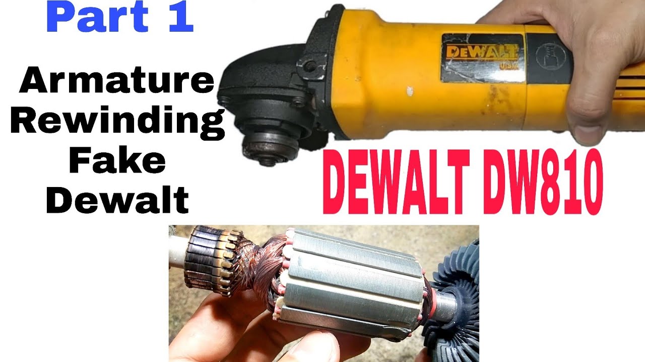 Armature Rewinding Fake DEWALT DW810 part 1 - YouTube