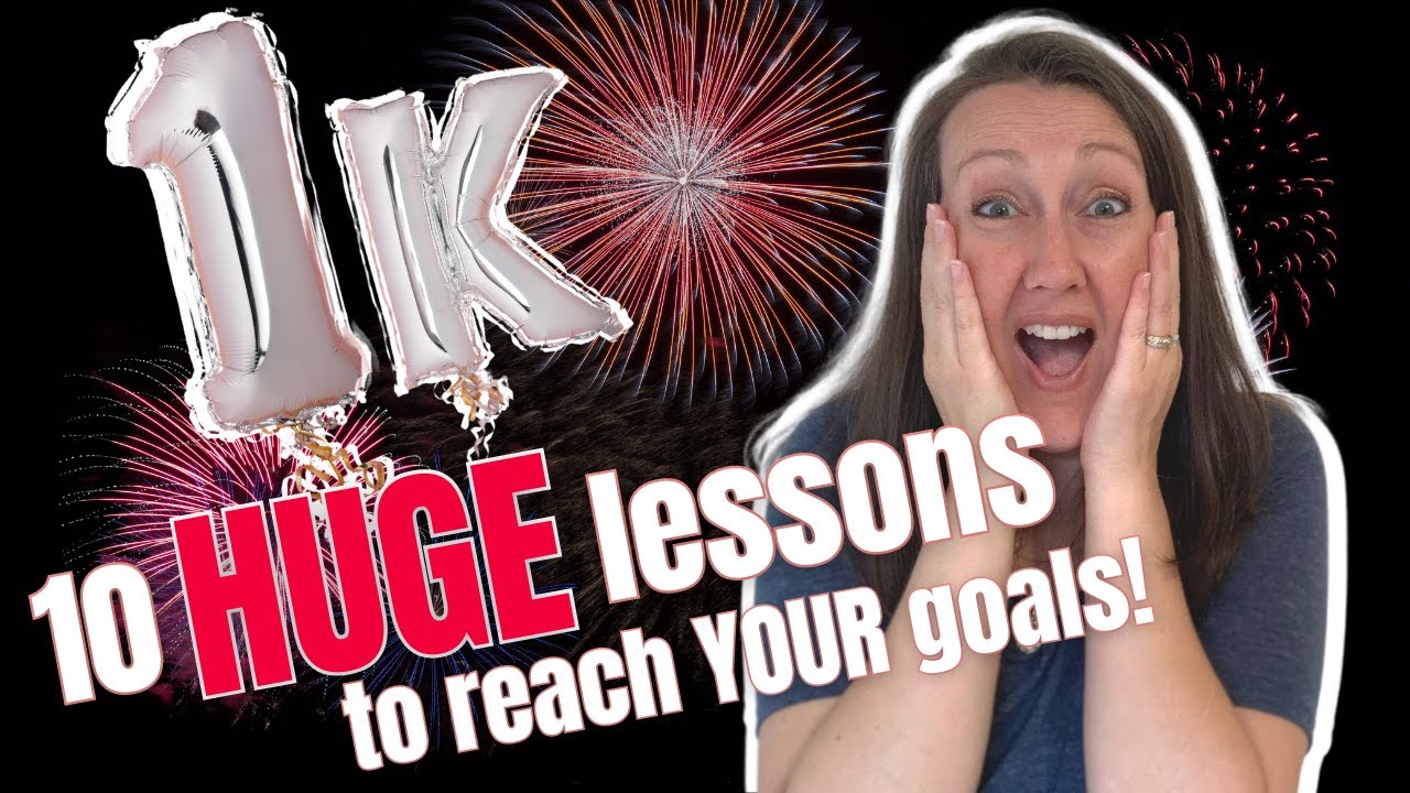 I Hit 1k Subscribers + 10 Lessons to Reach YOUR Goals | How to SLAY ...