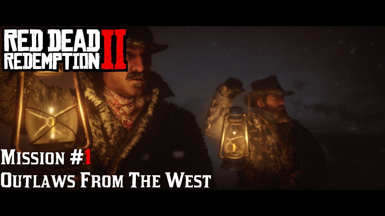 Red Dead Redemption2 -Intro and Mission #1 - Outlaws From The West # ...