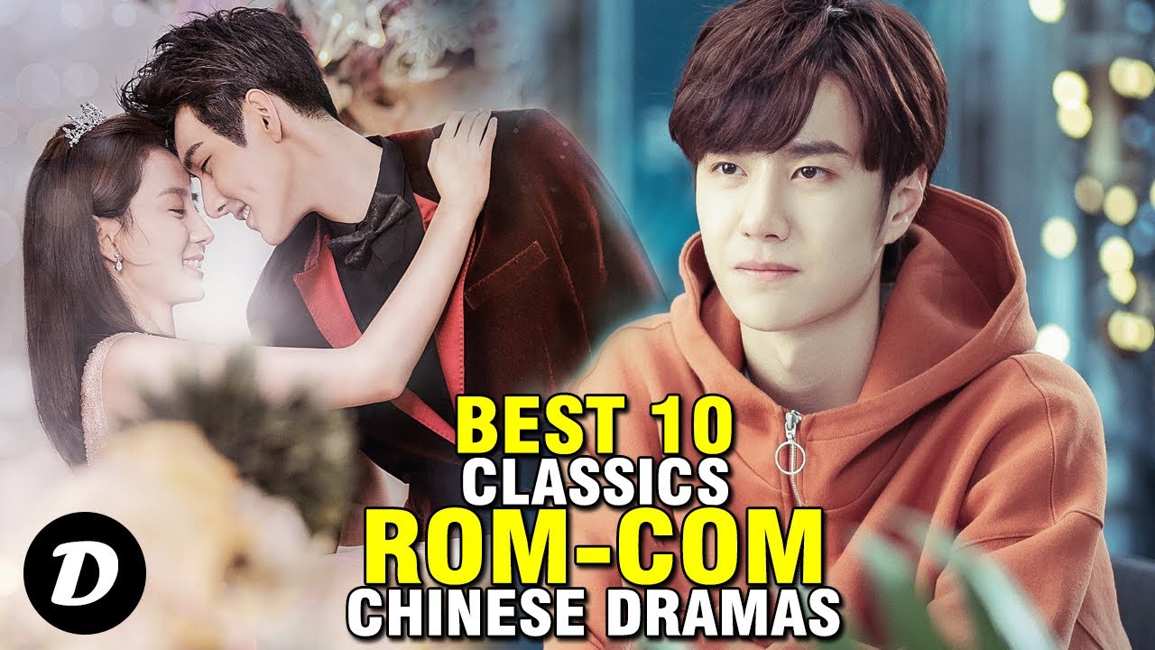 10 Best CLASSICS ROM-COM Chinese Drama to Learn Mandarin - YouTube