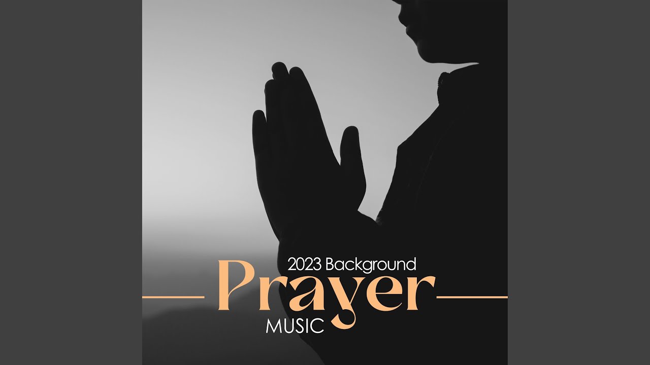 Background Prayer Music - YouTube Music
