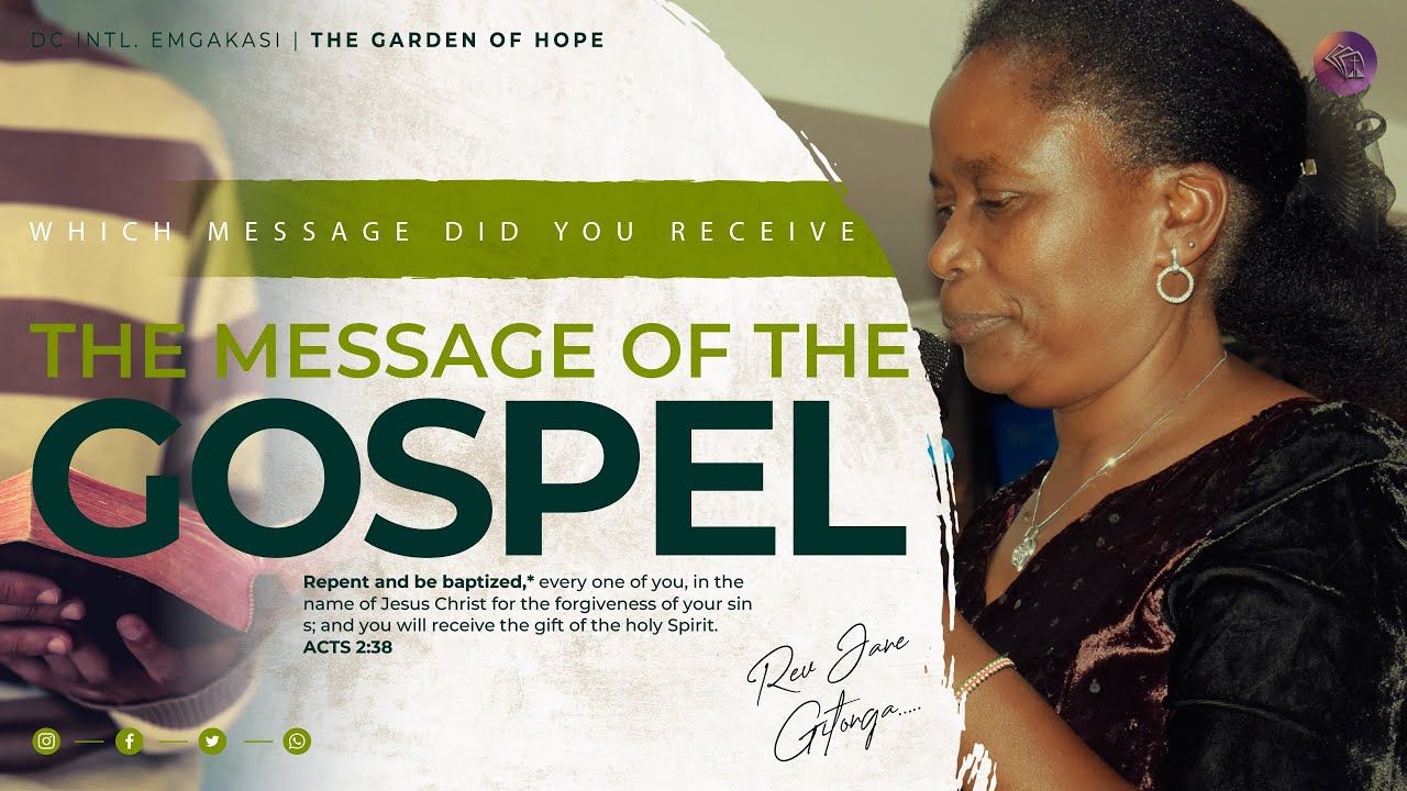 THE MESSAGE OF THE GOSPEL | Rev Jane Gitonga - YouTube