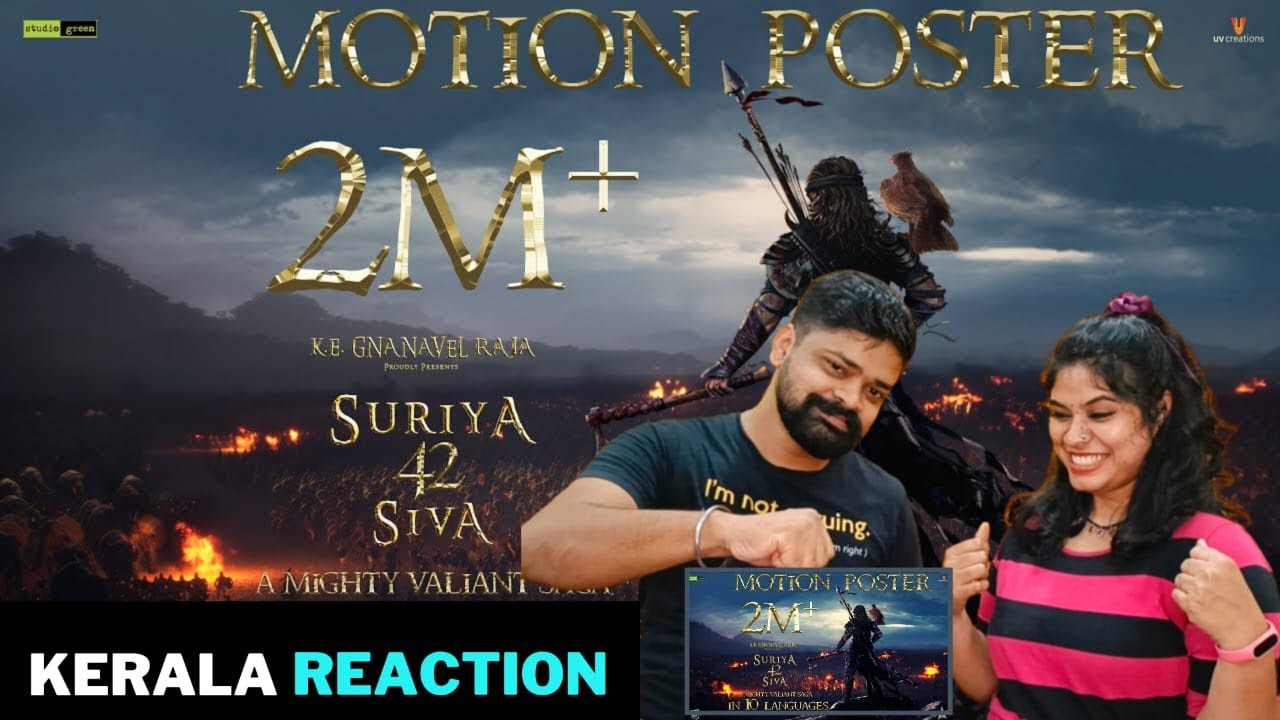 Suriya 42 Motion Poster REACTION | Malayalam | Suriya | Siva | Devi Sri ...