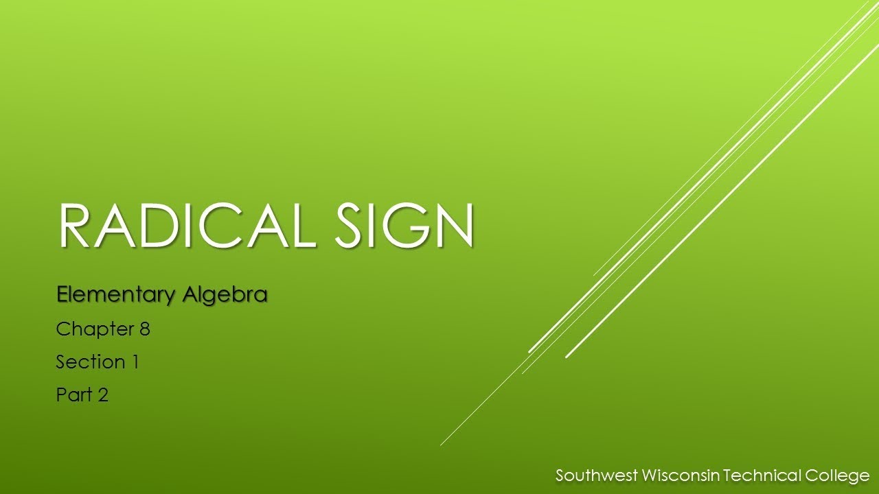Radical Sign - Elementary Algebra - YouTube