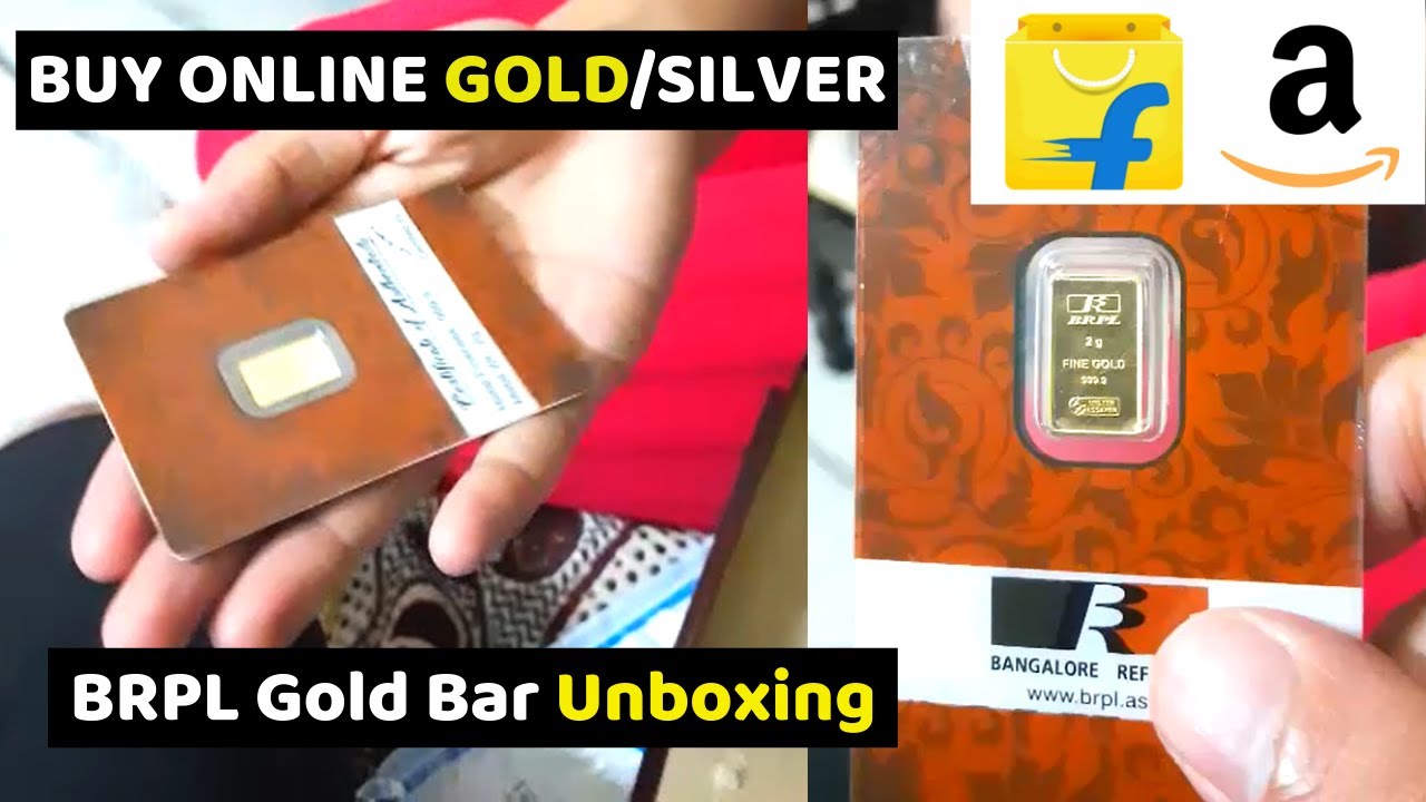 BRPL Gold Bar Unboxing from Flipkart, How to Buy Gold/Silver Bar/Coins ...