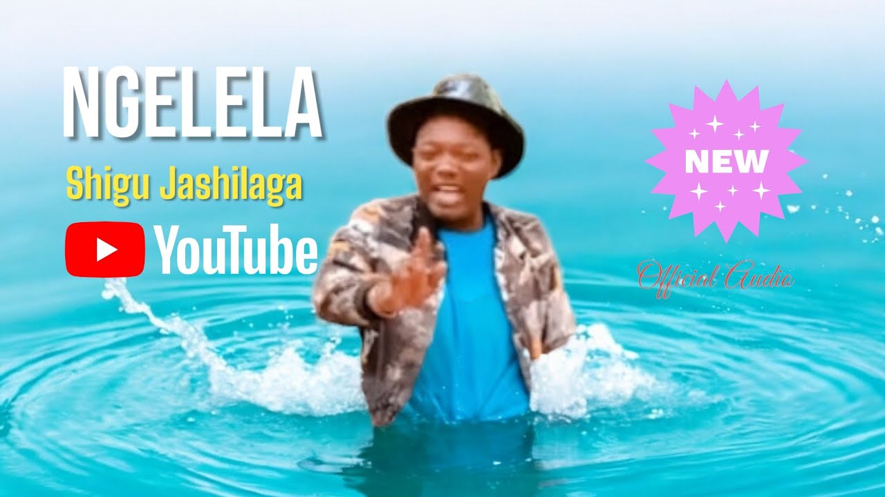 Ngelela -Shigu Jashilaga - Official Audio - YouTube