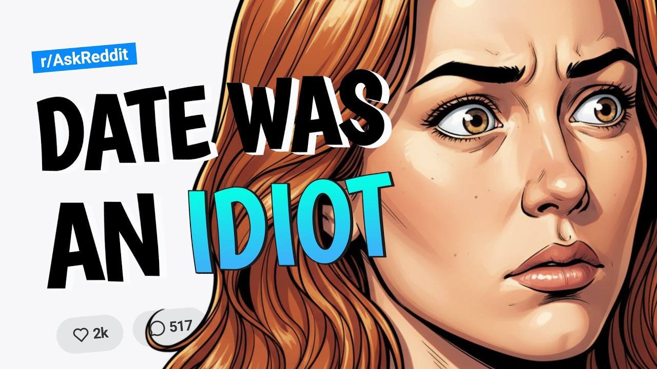 Realizing Your Date Was an Absolute Idiot 🤦‍♂️ - YouTube