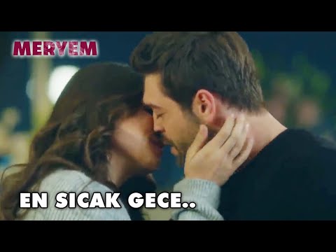 Meryem ile Savaş'ın En Sıcak Gecesi.. - Meryem Özel Klip