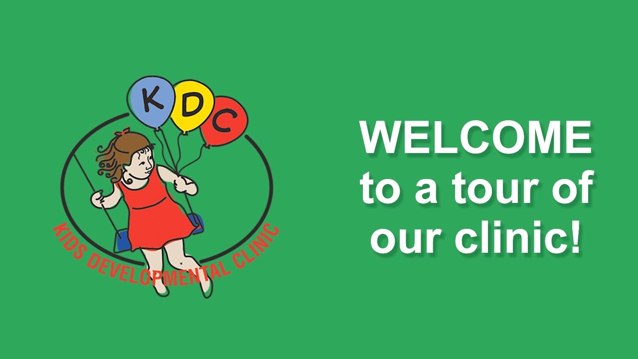 Welcome to Kids Developmental Clinic - YouTube
