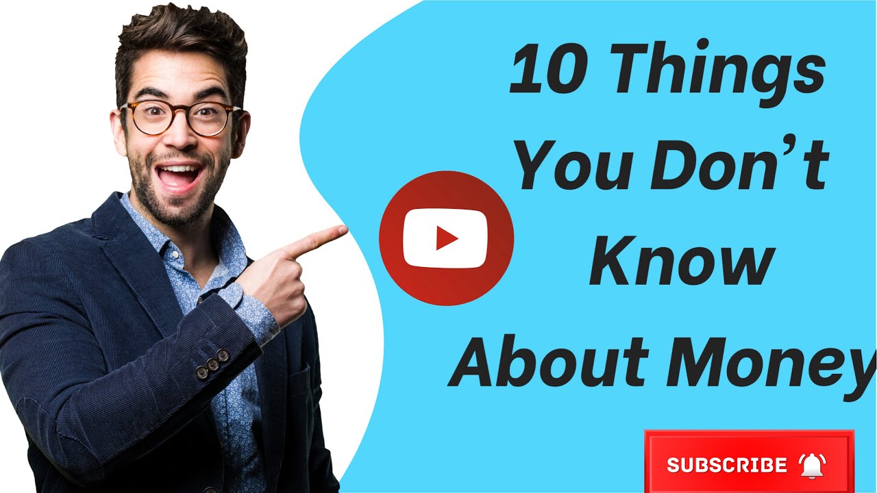 Unlocking Financial Mysteries: 10 Things You Don't Know About Money # ...