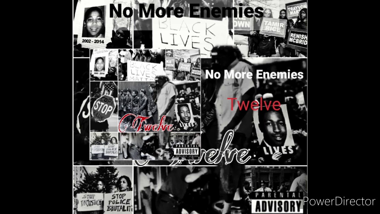 "No More Enemies" - Twelve - YouTube