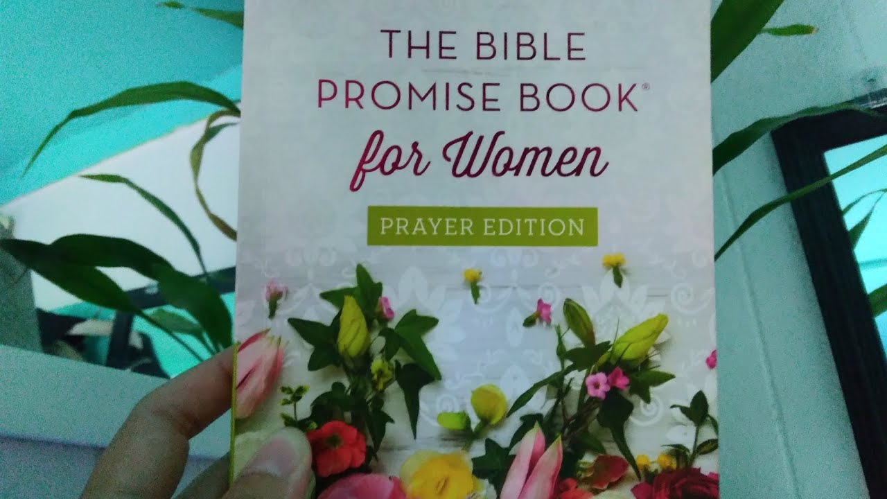 The Bible Promise Book For Women prayer edition - YouTube