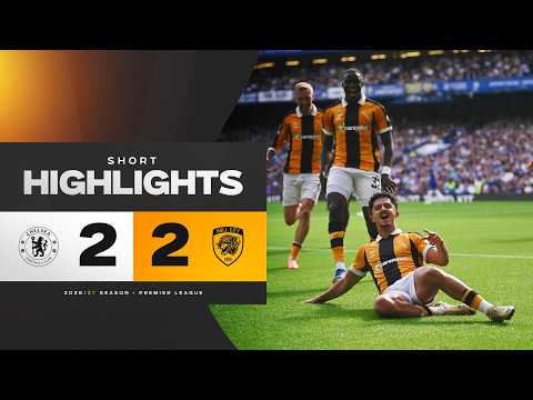 Belloumi Brace at the Bridge! Chelsea 2-2 Hull City | Premier League Highlights
