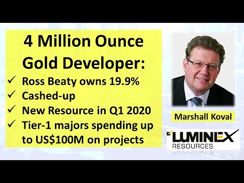 Luminex Resources is a Ross Beaty-Funded 4M Gold Oz Developer with CEO ...