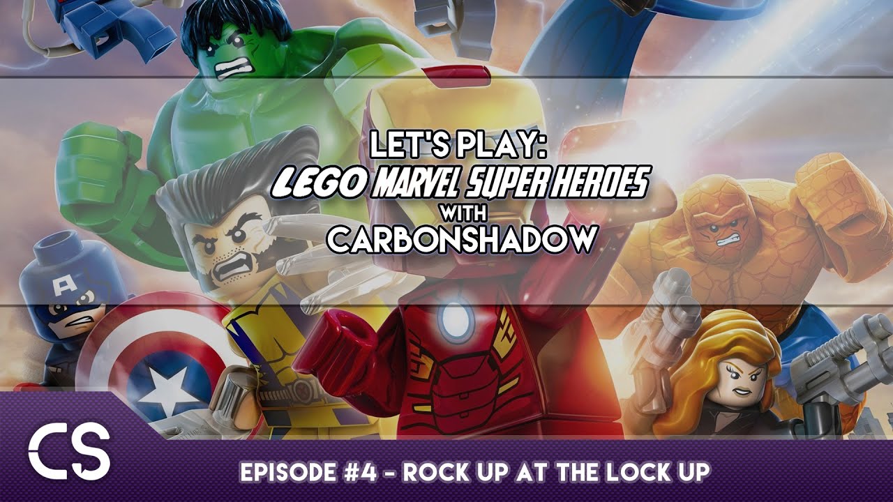 Lego Marvel Super Heroes | #004 - Rock Up at the Lock Up - YouTube