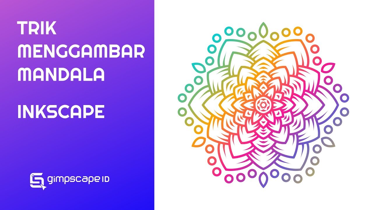Tutorial - Trik Menggambar Mandala Menggunakan Inkscape - YouTube