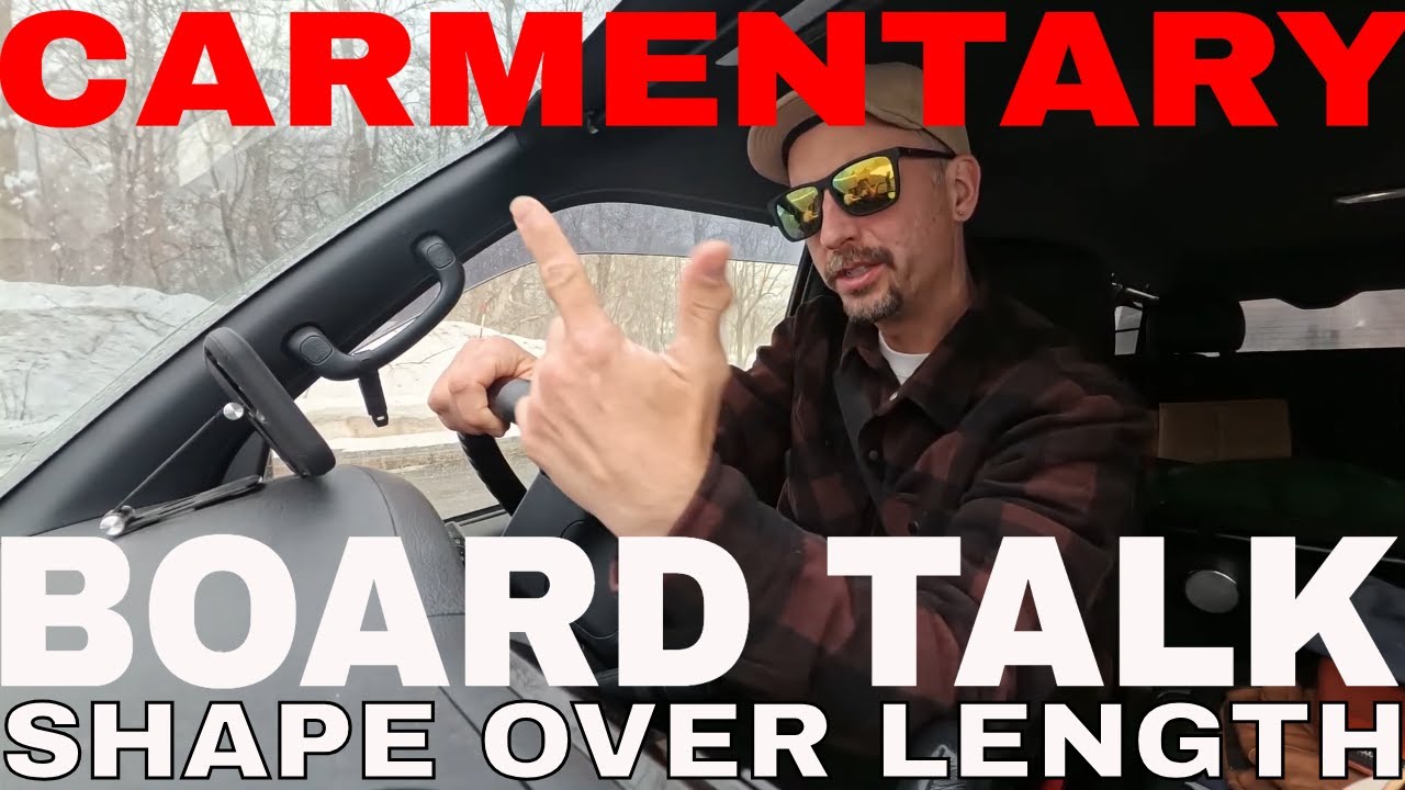 Carmentary - Board Talk - Shape more important than length - YouTube