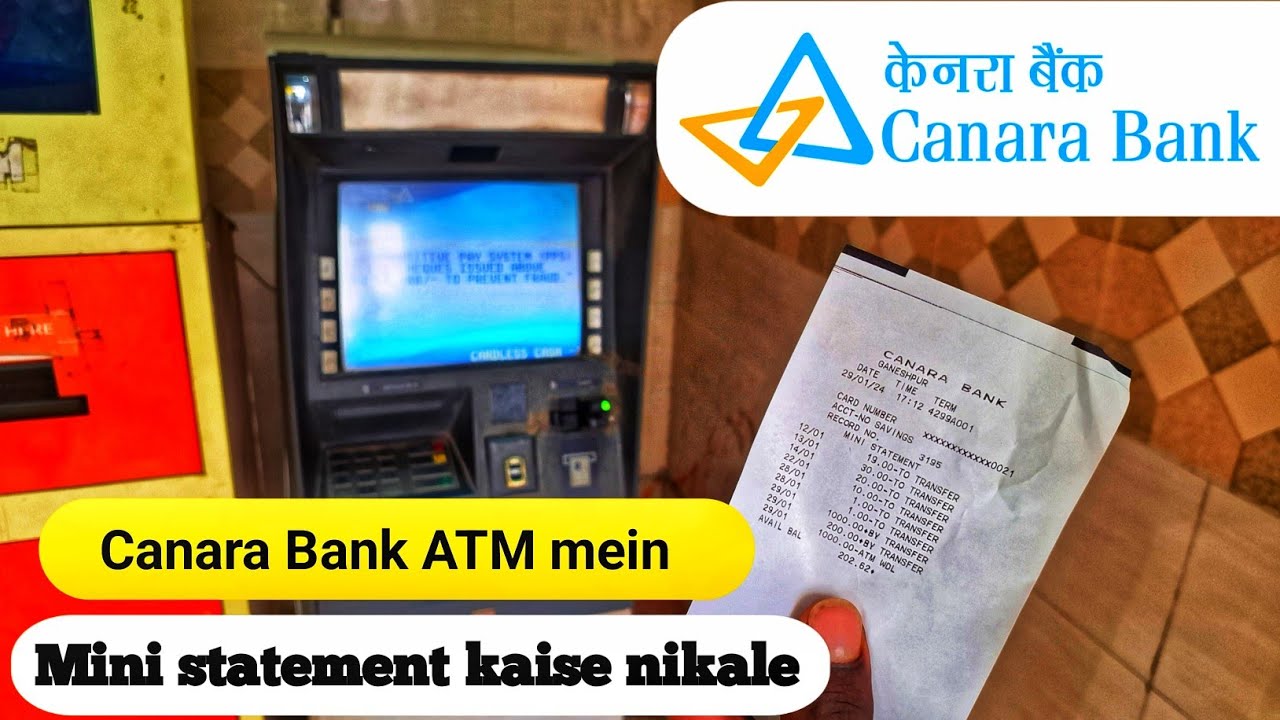 Canara Bank atm se mini statement kaise nikale 2024 | atm se mini ...