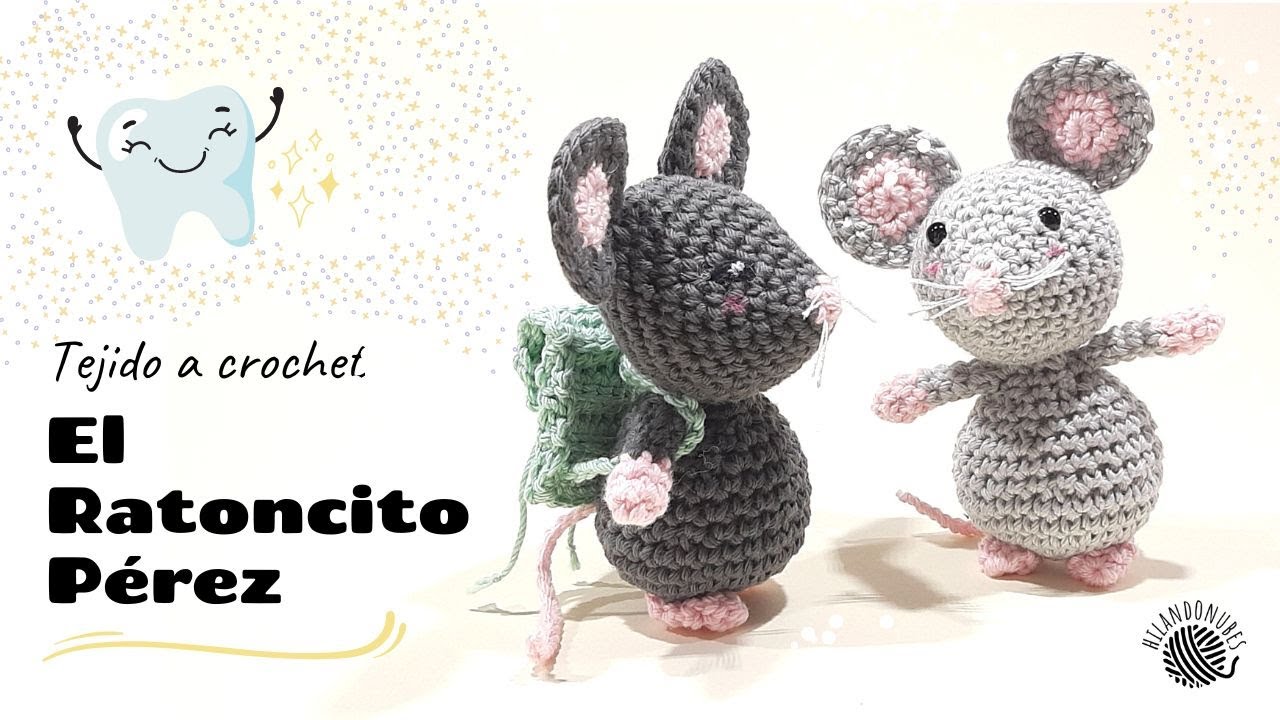 Ratoncito Pérez tejido crochet amigurumi 🐭 ️ 🦷 - YouTube