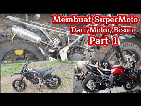 MEMBUAT FRAME SUPER MOTO DARI MOTOR BISON || BODI GORDON PART 1 - YouTube