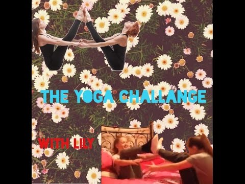 Yoga challenge with lily - YouTube