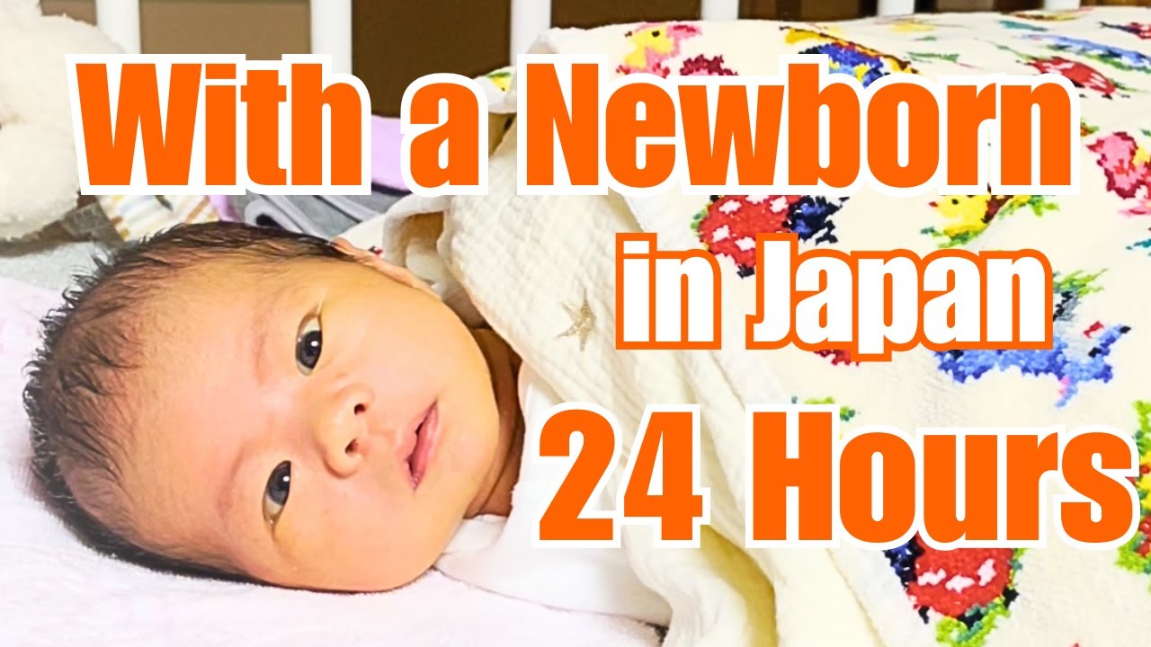 24 Hours with a Newborn in Japan - YouTube