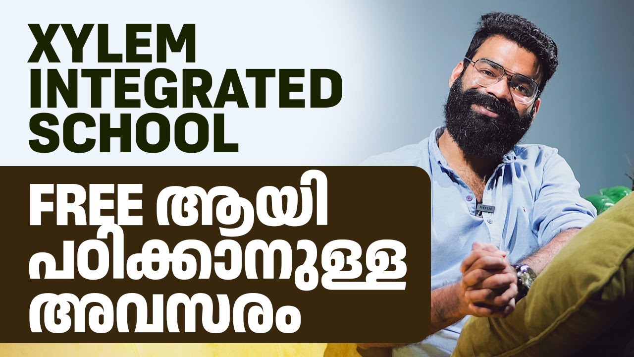 XYLEM Integrated School FREE ആയി പഠിക്കാനുള്ള അവസരം | Xylem JEEnius - YouTube