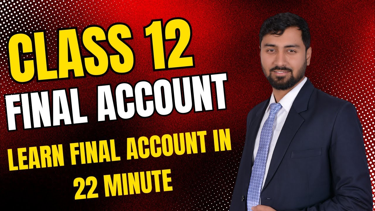 Class 12 Principles of Accountancy: Final Accounts | Trading A/c, P&L A ...