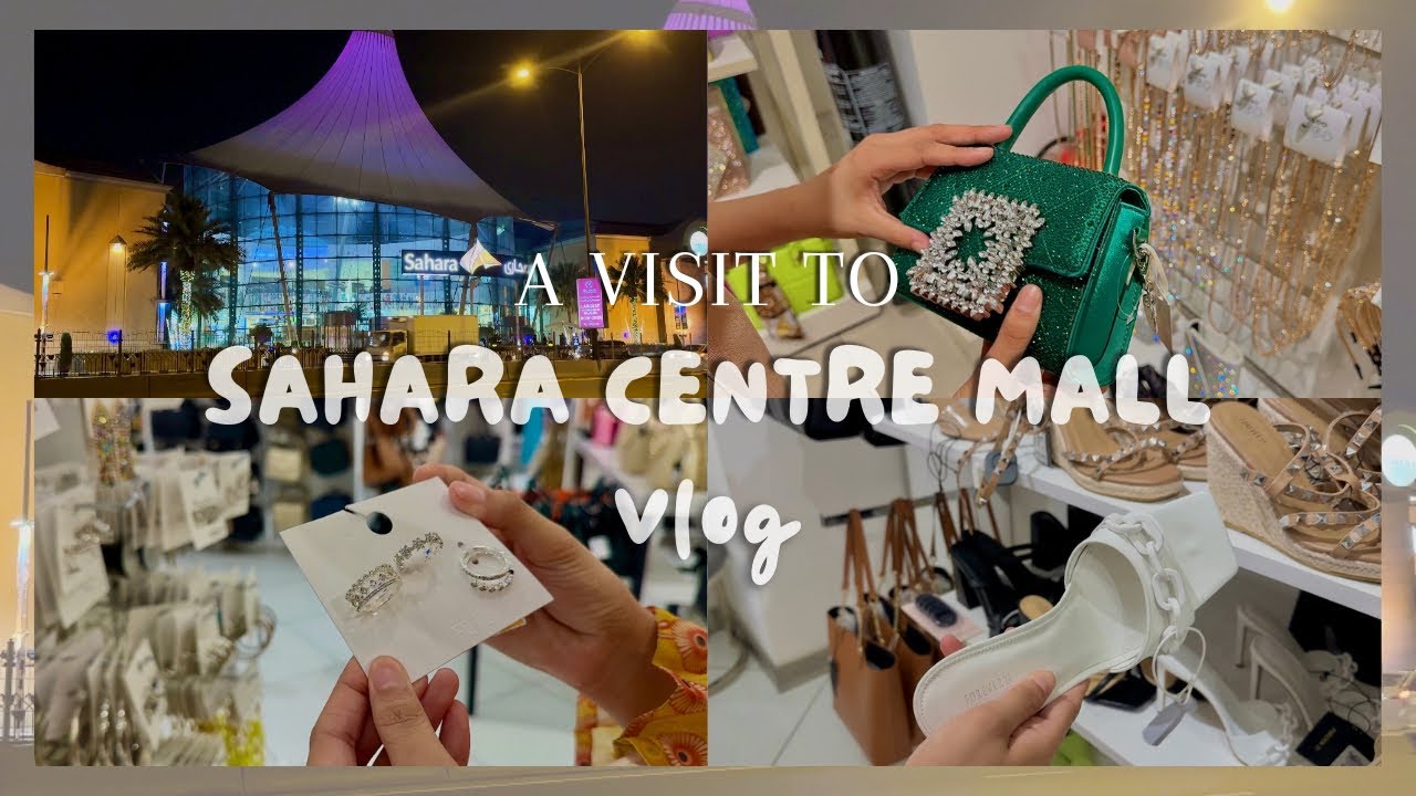 A Visit to Sahara Centre Mall | DUBAI LIFE - YouTube