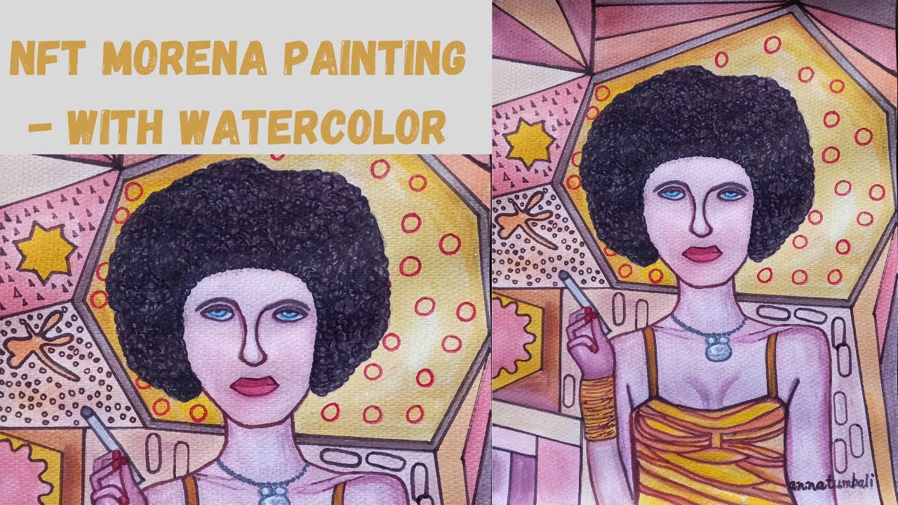 NFT Morena Painting with Watercolors - YouTube