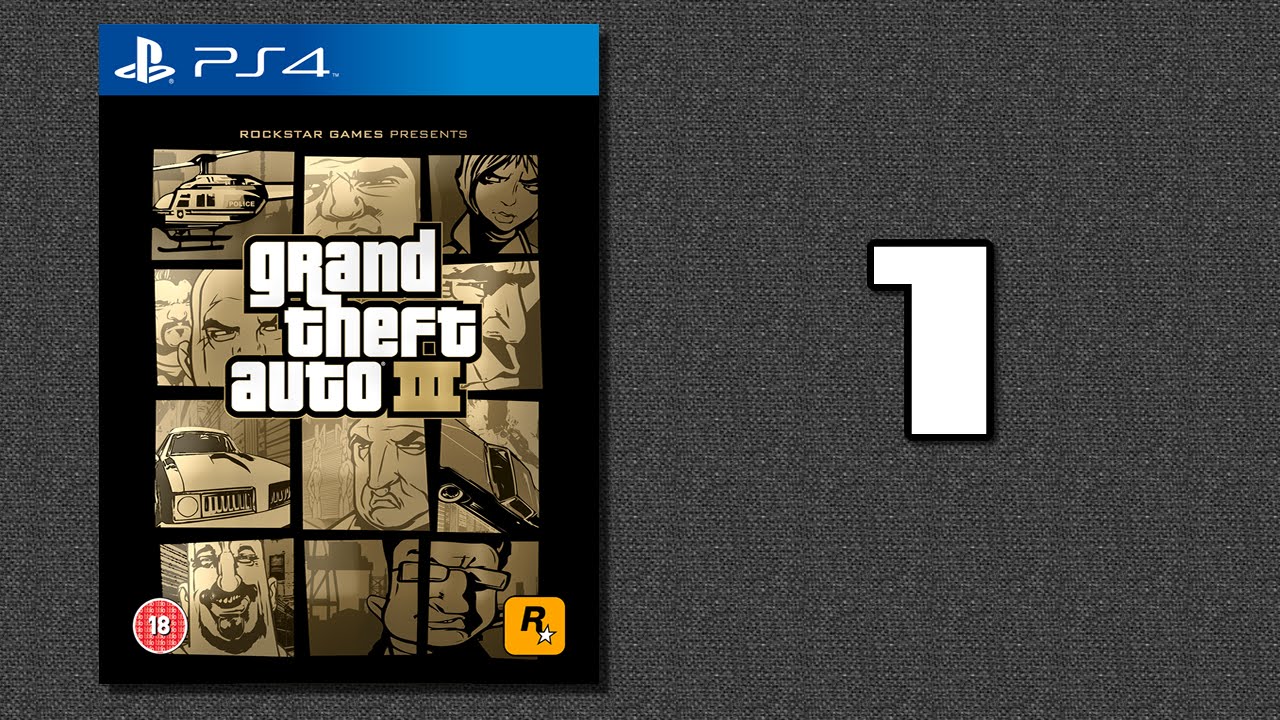 Grand Theft Auto III (100%) [PS4] // 1080p // Part 1 - YouTube
