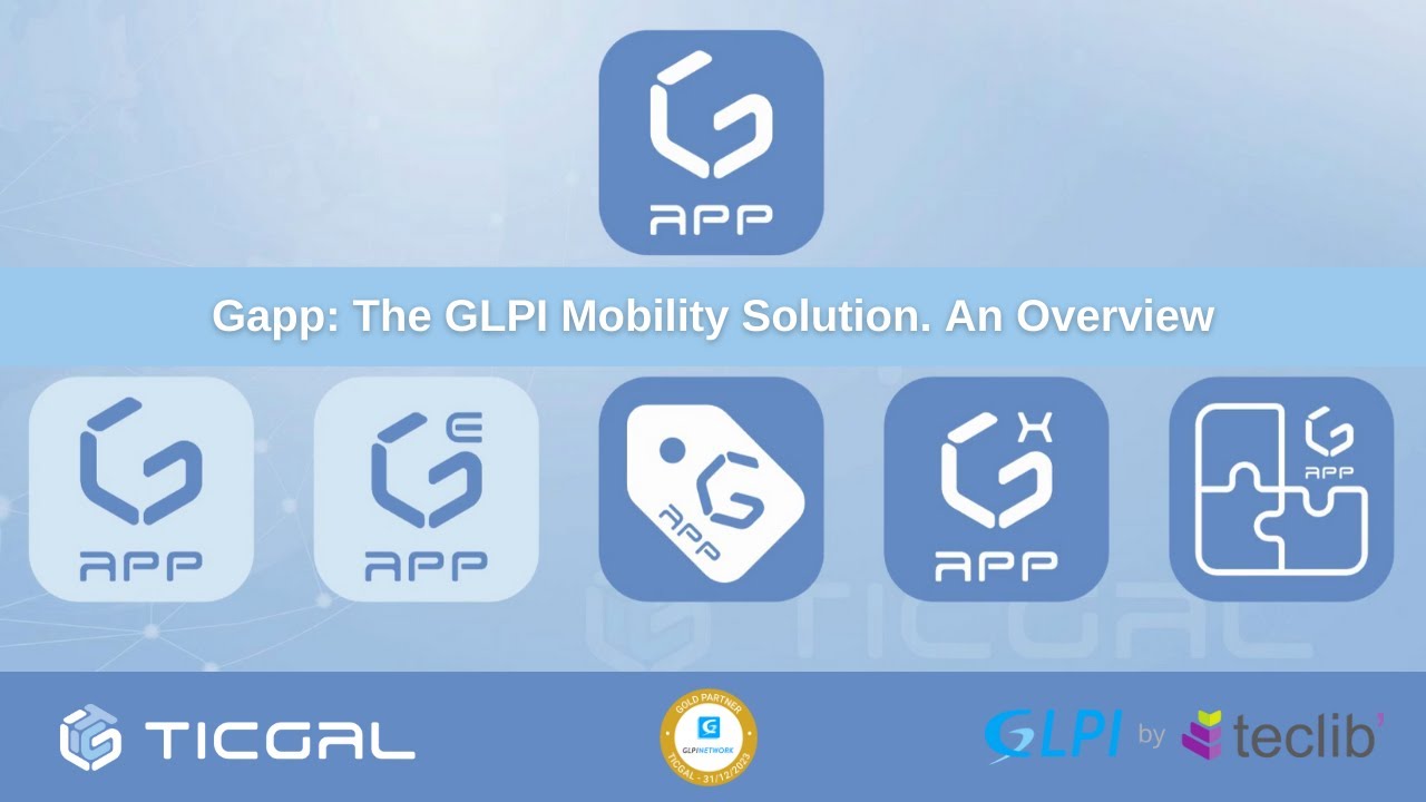 Gapp: The Mobility Solution for GLPI. An Overview - YouTube