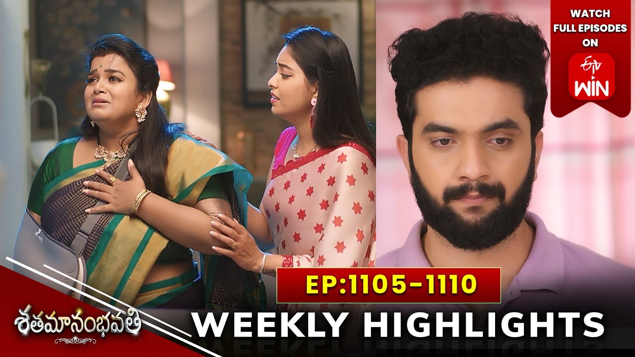 Shatamanam Bhavati Weekly Highlights: 2nd Nov - 8th Nov 2024 | Watch Full Episodes on ETV Win ...