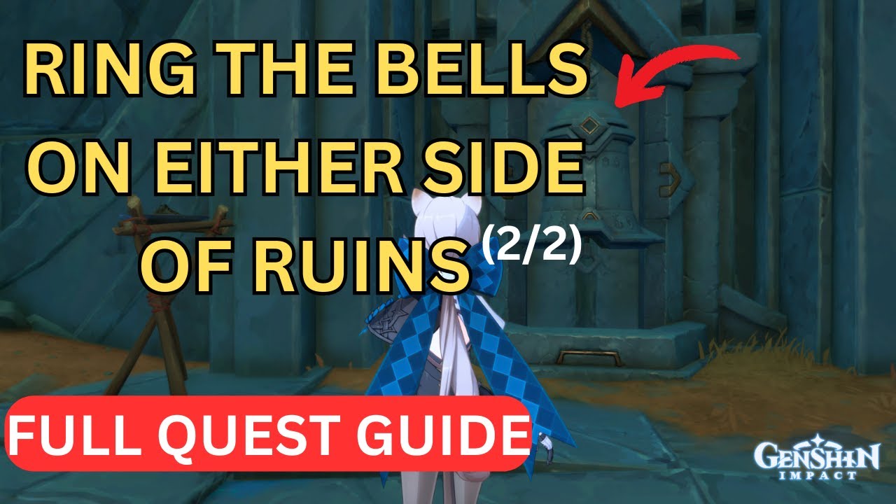 Genshin | The chasm delvers Ring the two bells on either side of the ...