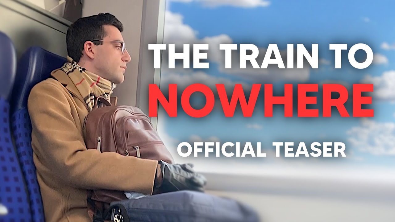 THE TRAIN TO NOWHERE | Official Teaser Trailer (2026) Documentary - YouTube