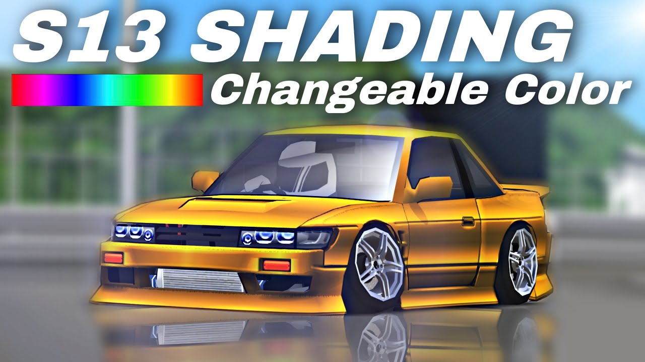 S13 Shading (NO Pw)-CHANGEABLE COLOR | FR LEGENDS - YouTube