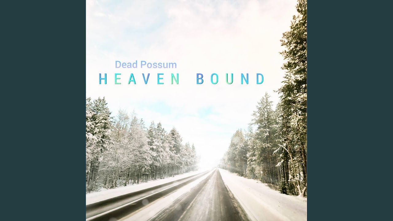 Heaven Bound - YouTube