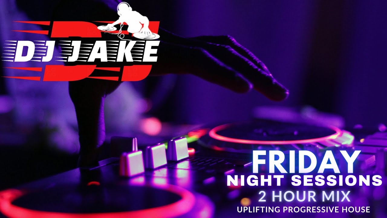 DJ JAKE - FRIDAY NIGHT SESSIONS - EPISODE ONE - YouTube