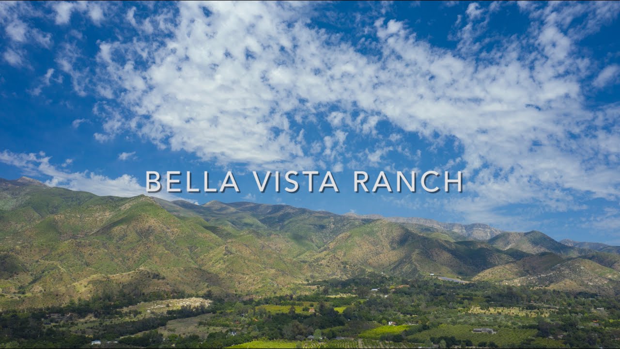 Bella Vista Ranch in Ojai's East End - YouTube