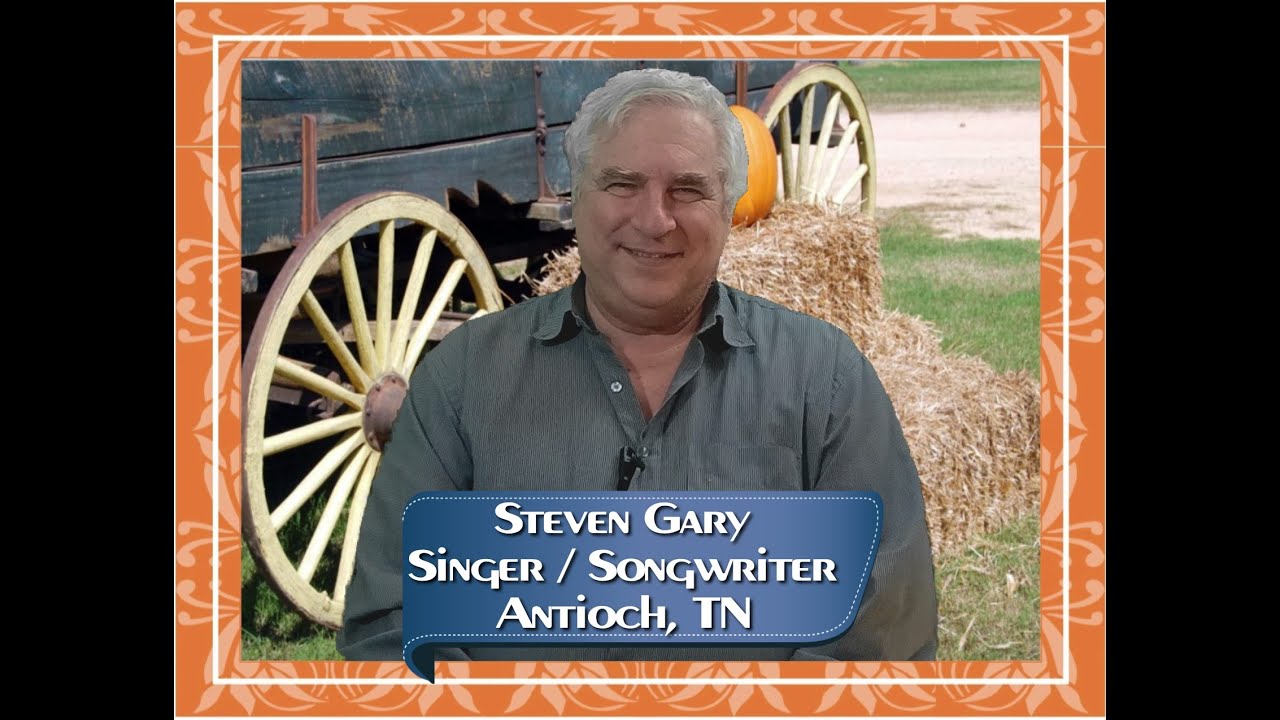 Steven Gary - Singer/Songwriter - Antioch, TN - YouTube