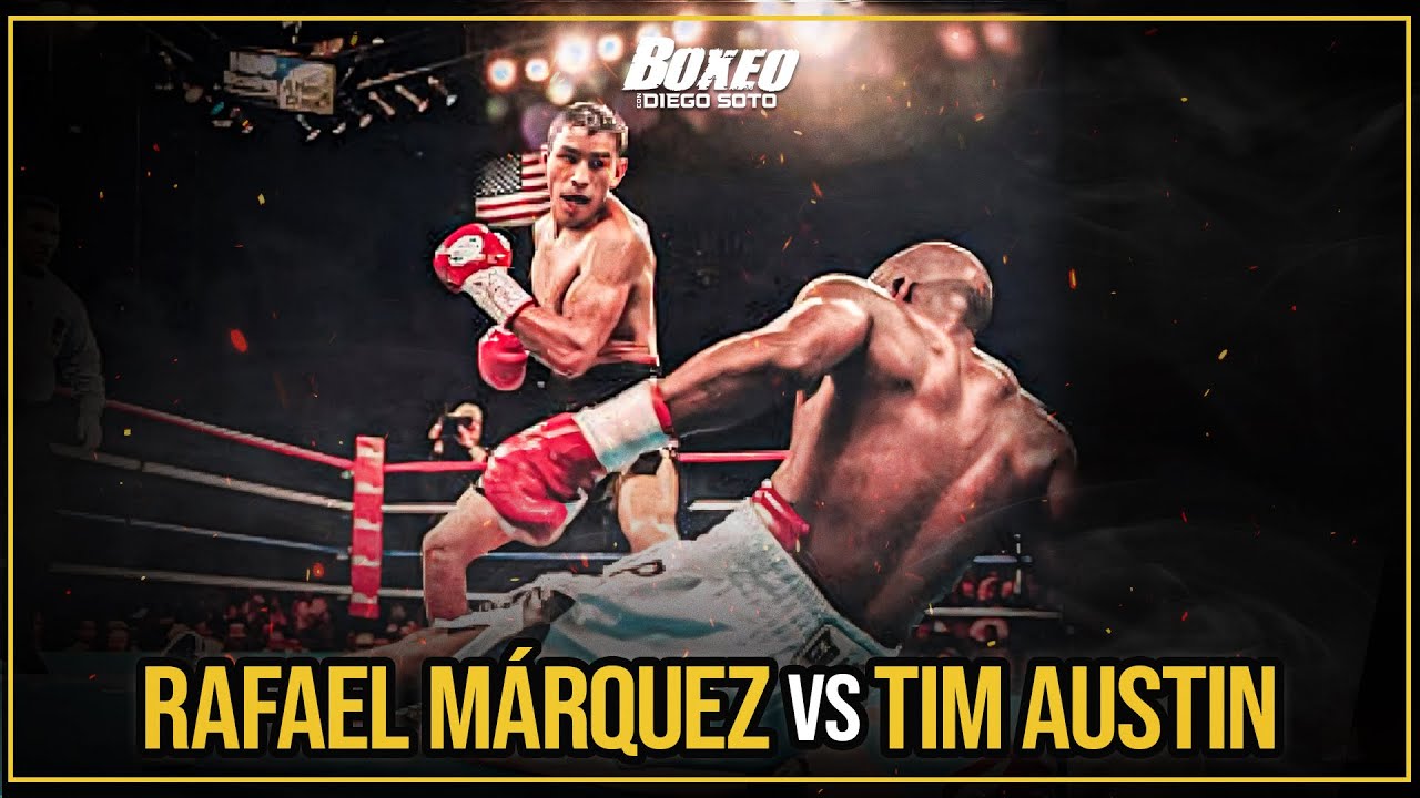 Rafael Márquez vs Tim Austin 🥊 - YouTube