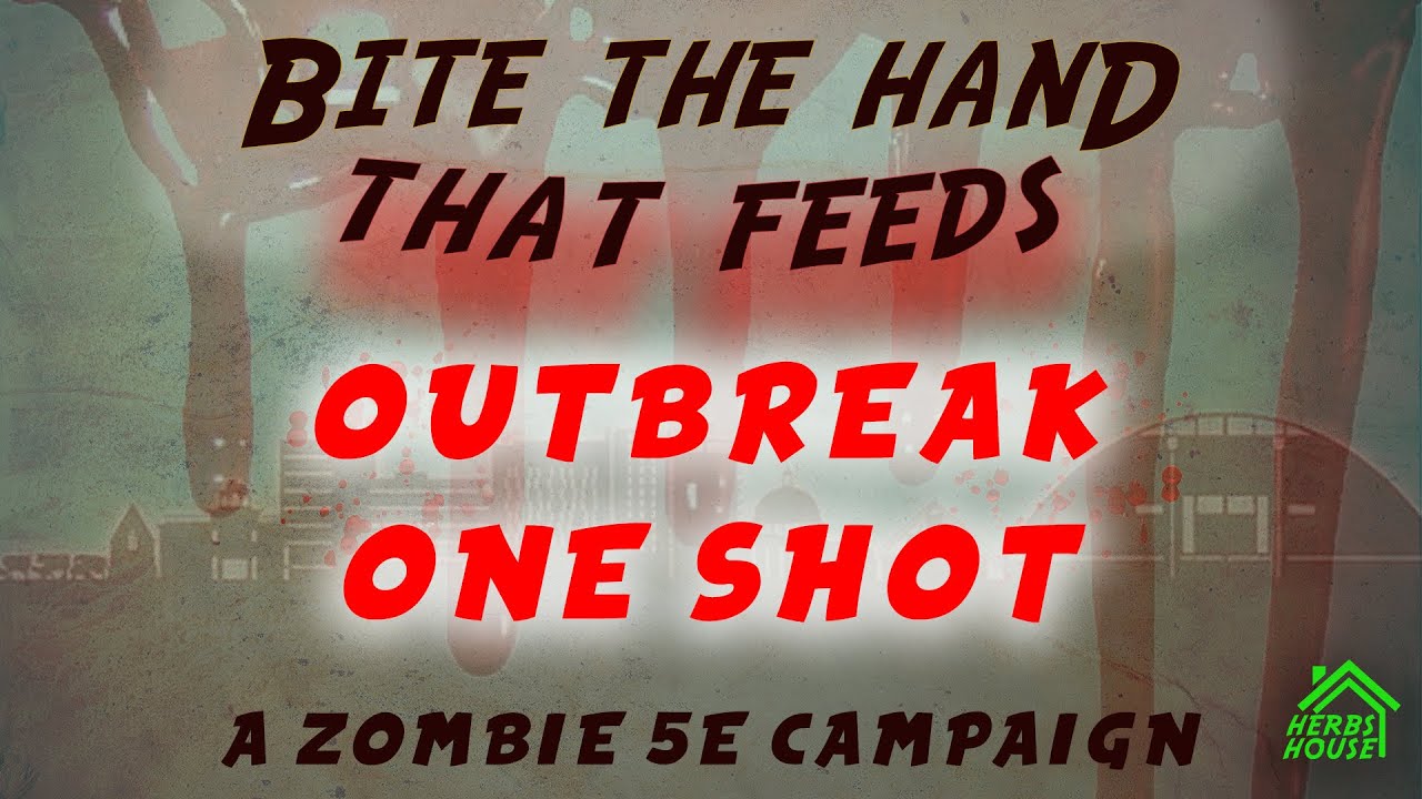 ONE SHOT Could you survive the outbreak? | Bite the hand that feeds ...