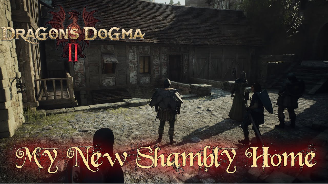 Dragons Dogma 2 - My New Shambly Home - YouTube