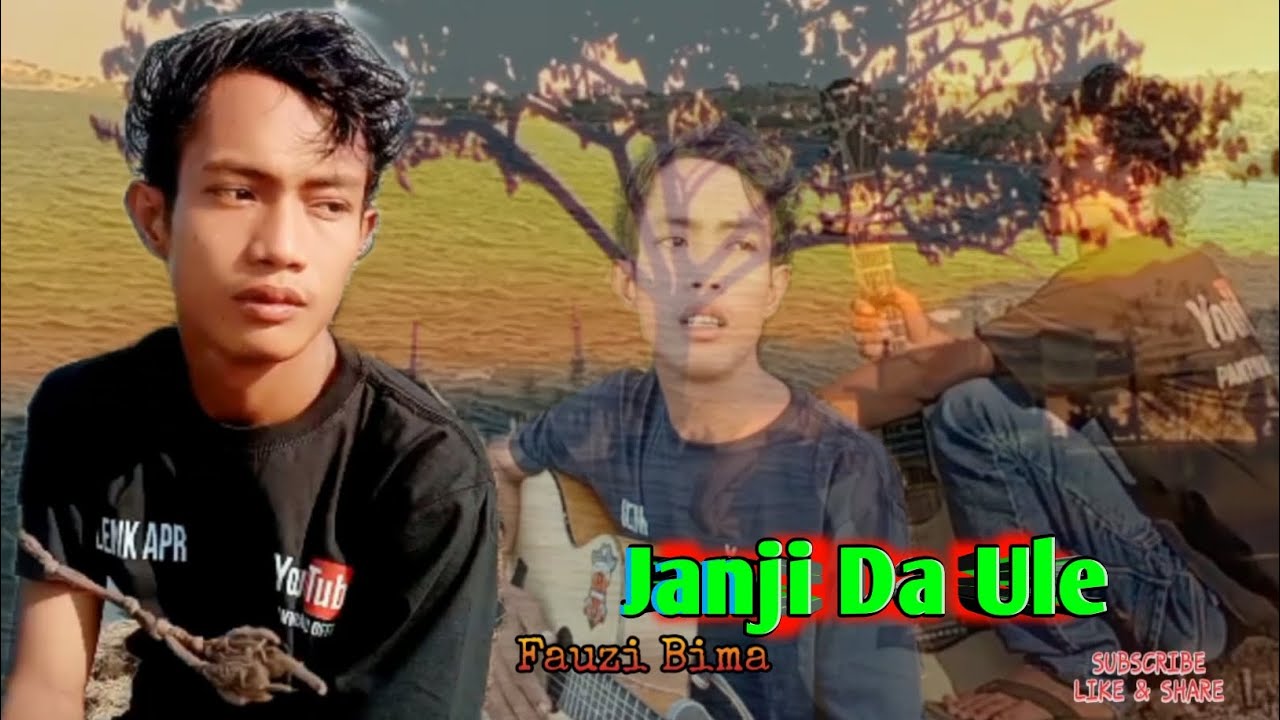 Janji Da Ule Cipta: Fauzi Bima ( Official Musik Vidio ) - YouTube