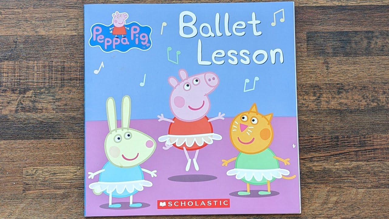 Peppa Pig Ballet Lesson - YouTube