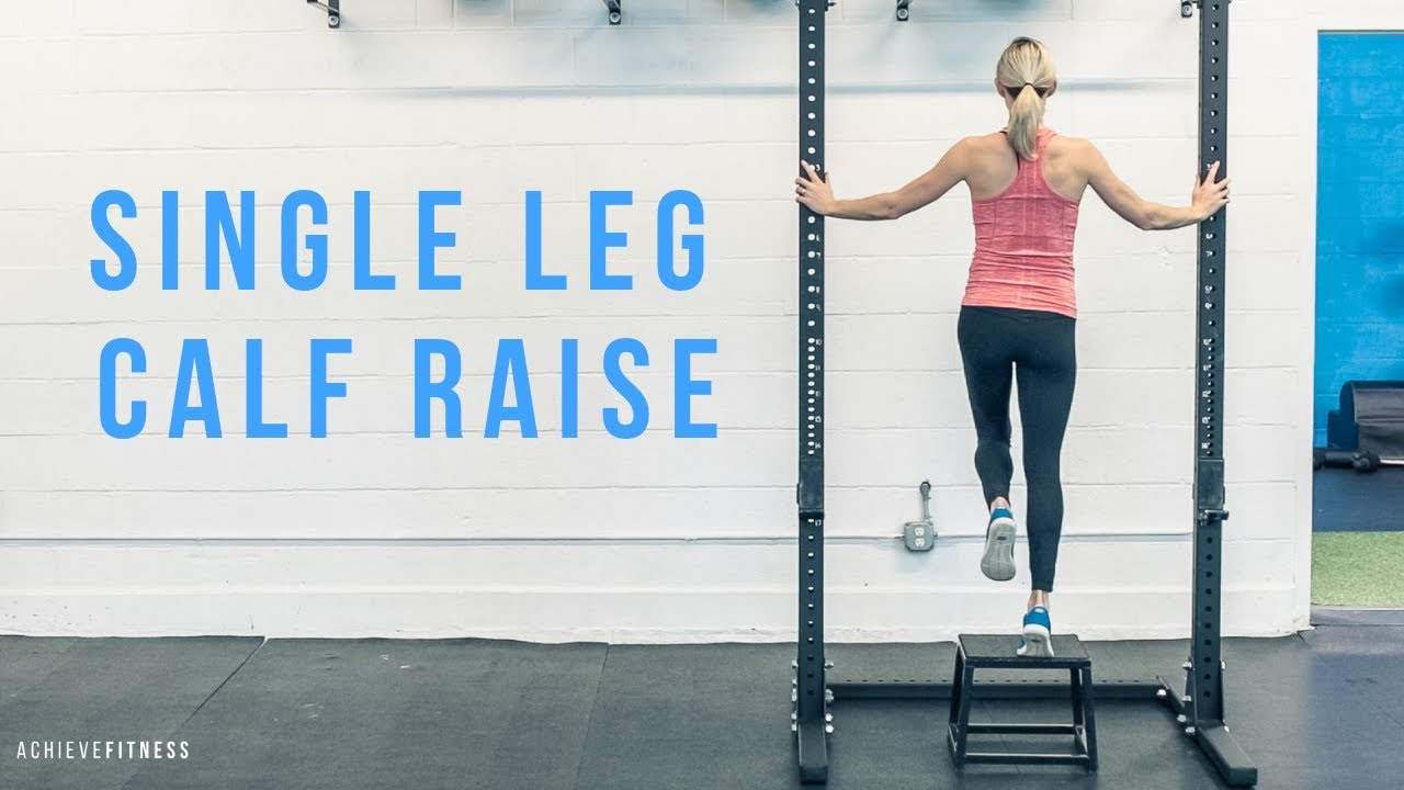 Single Leg Calf Raise off Box - YouTube
