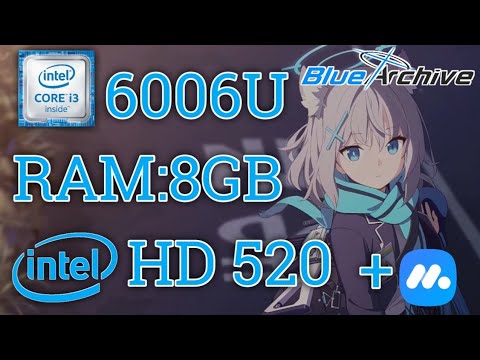 Blue Archive + Mumu 12 Core i3 6006u Ram:8GB Intel HD 520 - YouTube