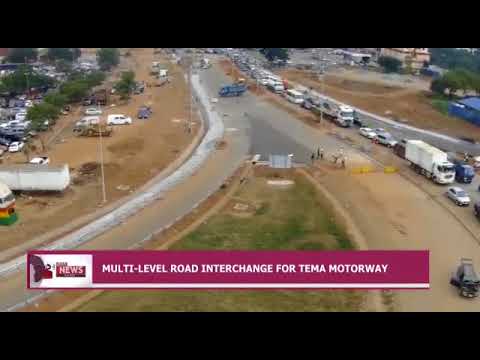 MINISTER FOR ROADS & HIGHWAYS COMMISSIONS IMPROVED TEMA MOTORWAY ...
