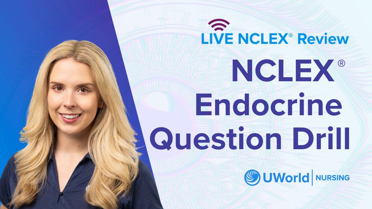 Live NCLEX® Endocrine Question Drill - Diabetes