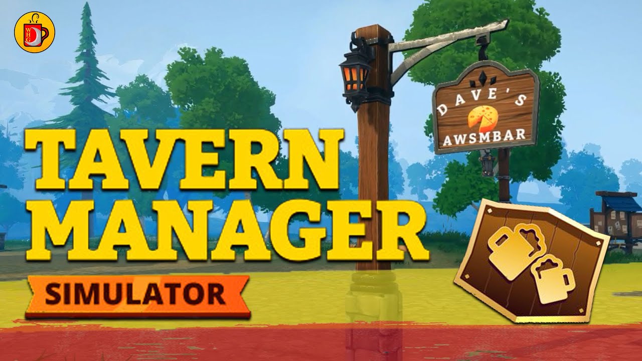 Ale Be Seeing You | Tavern Manager Simulator (Demo) - YouTube